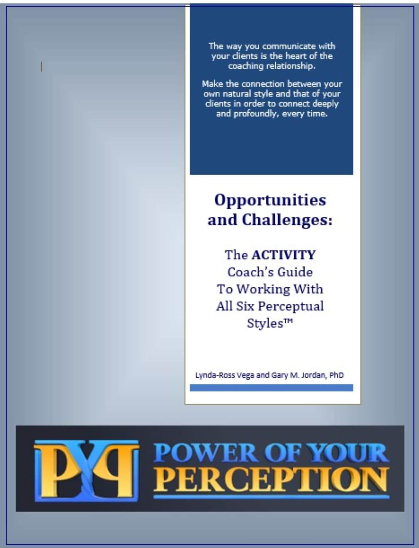 Elevate Your Coaching with the Perceptual Style Guide Program